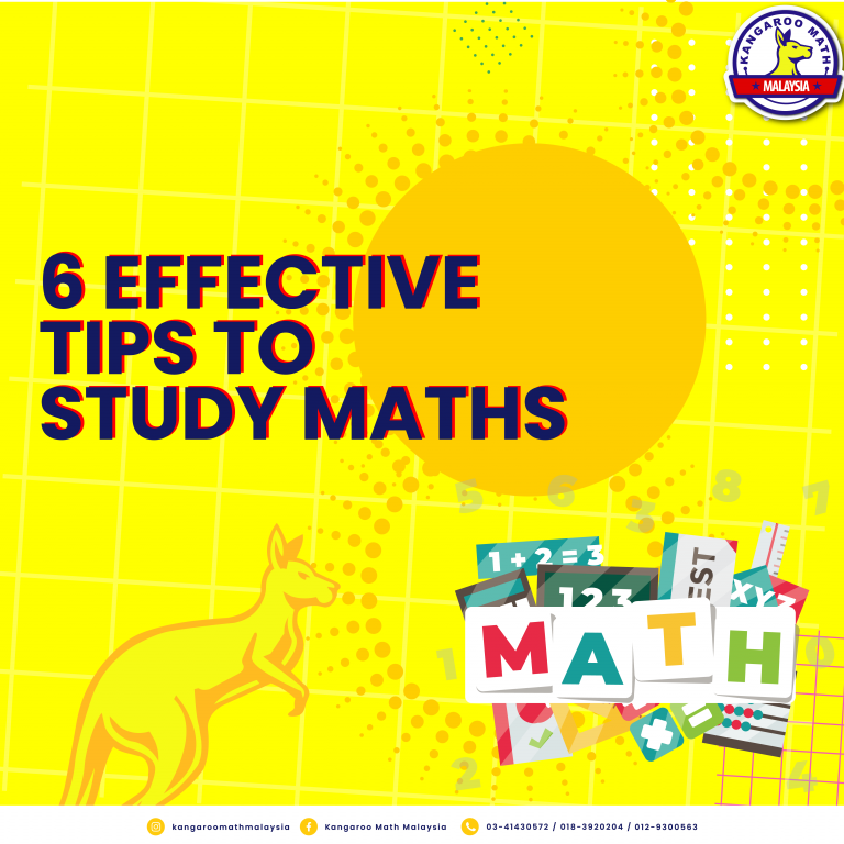 Effective Tips To Study Maths - Kangaroo Math Malaysia