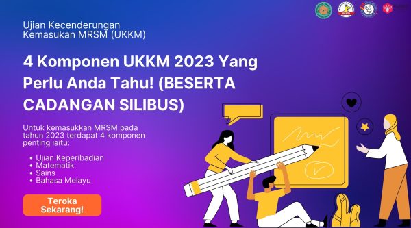 4 Komponen UKKM 2023 Yang Perlu Anda Tahu! (BESERTA CADANGAN SILIBUS)
